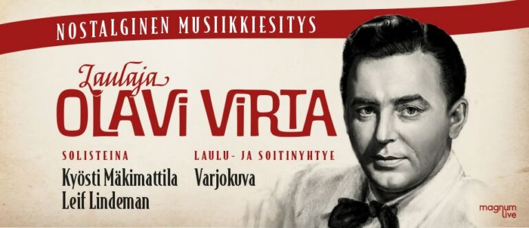 Laulaja Olavi Virta | Rovaniemi - MagnumLive